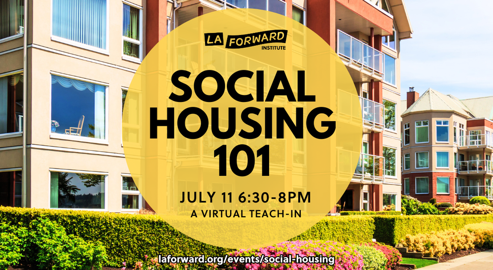 Social Housing 101 — LA Forward