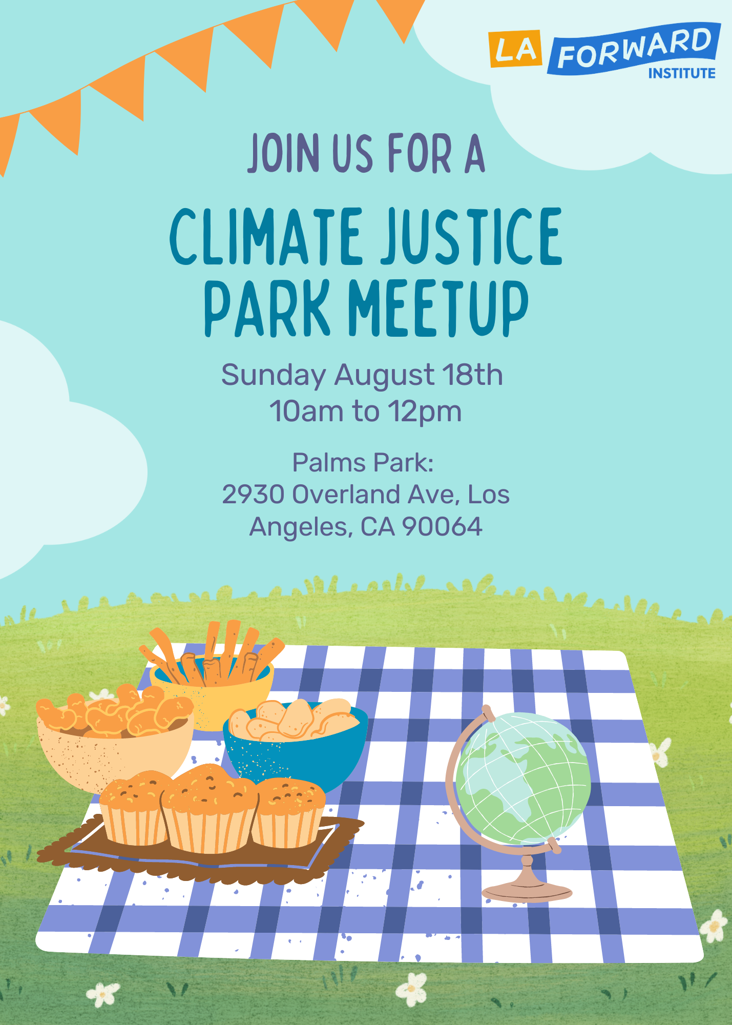 Climate Justice Park Meetup — LA Forward