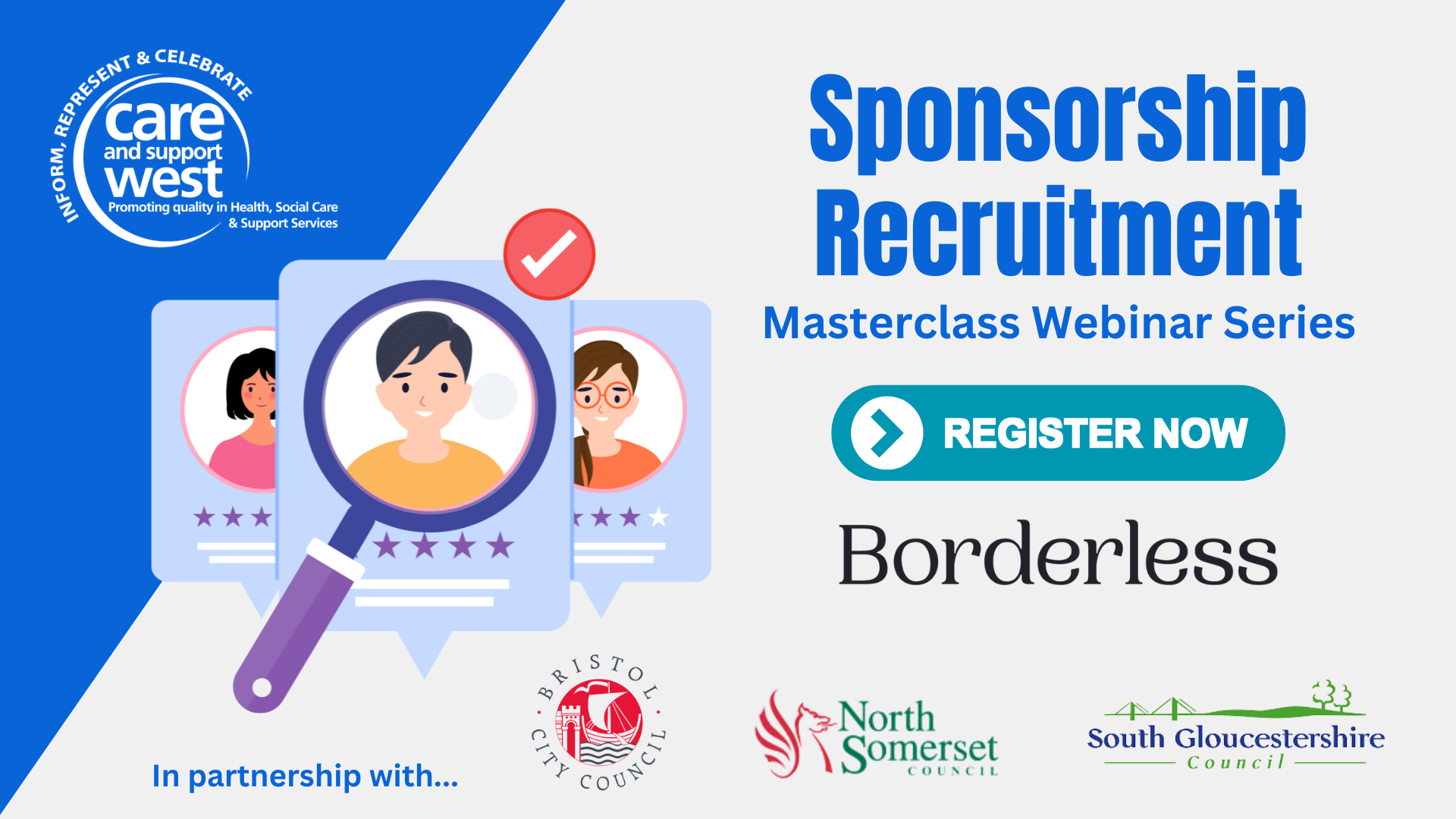 BNSSG Sponsorship Recruitment Scheme — Care & Support West