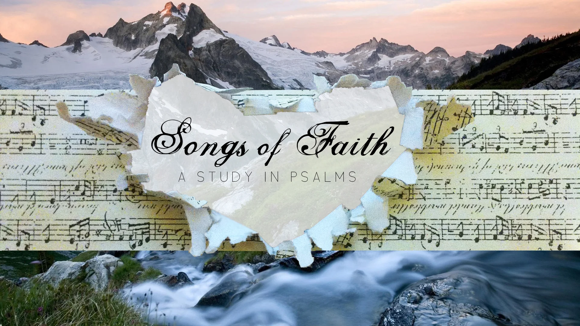 Sermon Series - Songs of Faith — Cornerstone Church Long Beach