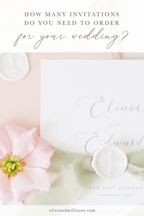 How many invitations do you need to order for your wedding? — Olive ...