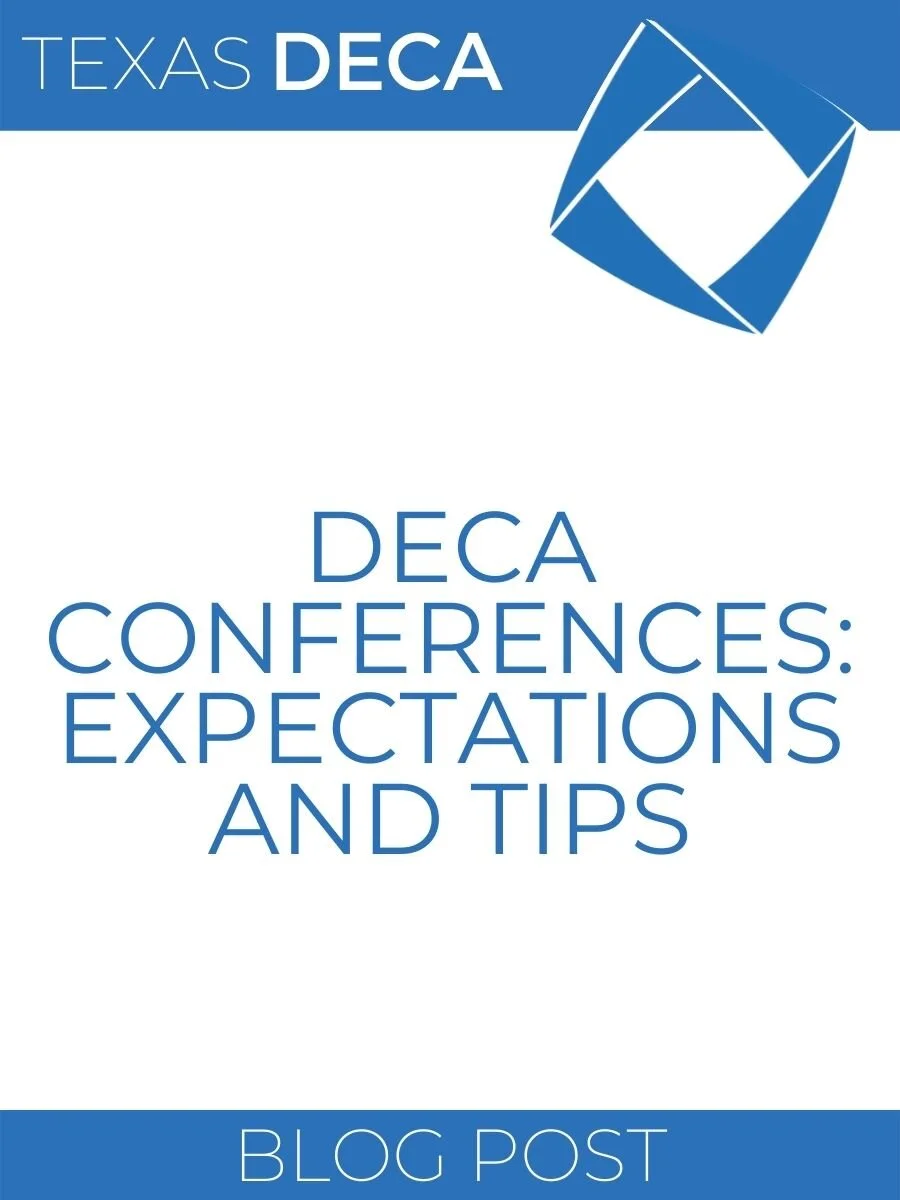 DECA Conferences: Expectations And Tips — Texas DECA
