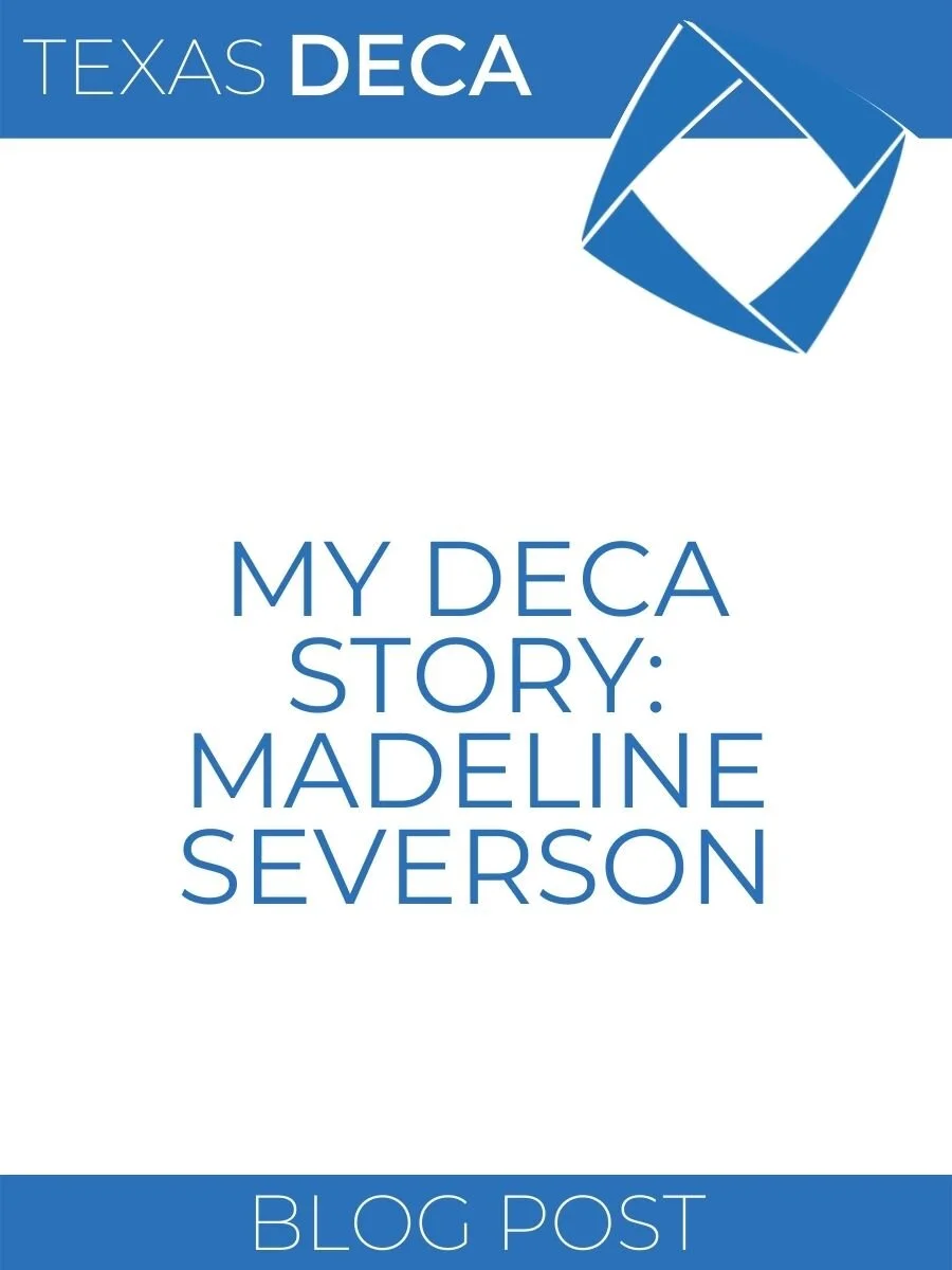My DECA Story: Madeline Severson — Texas DECA