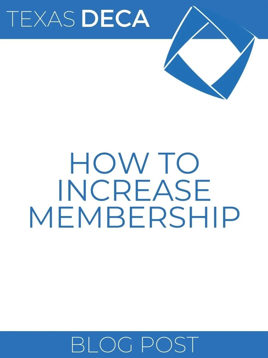 How to Increase Membership — Texas DECA