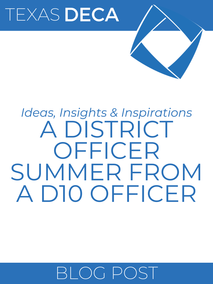 Ideas, Insights, and Inspirations - A District Officer Summer (D10 ...