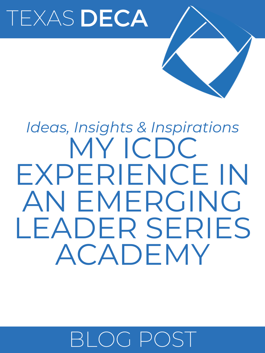 Ideas Insights Inspirations — Texas DECA
