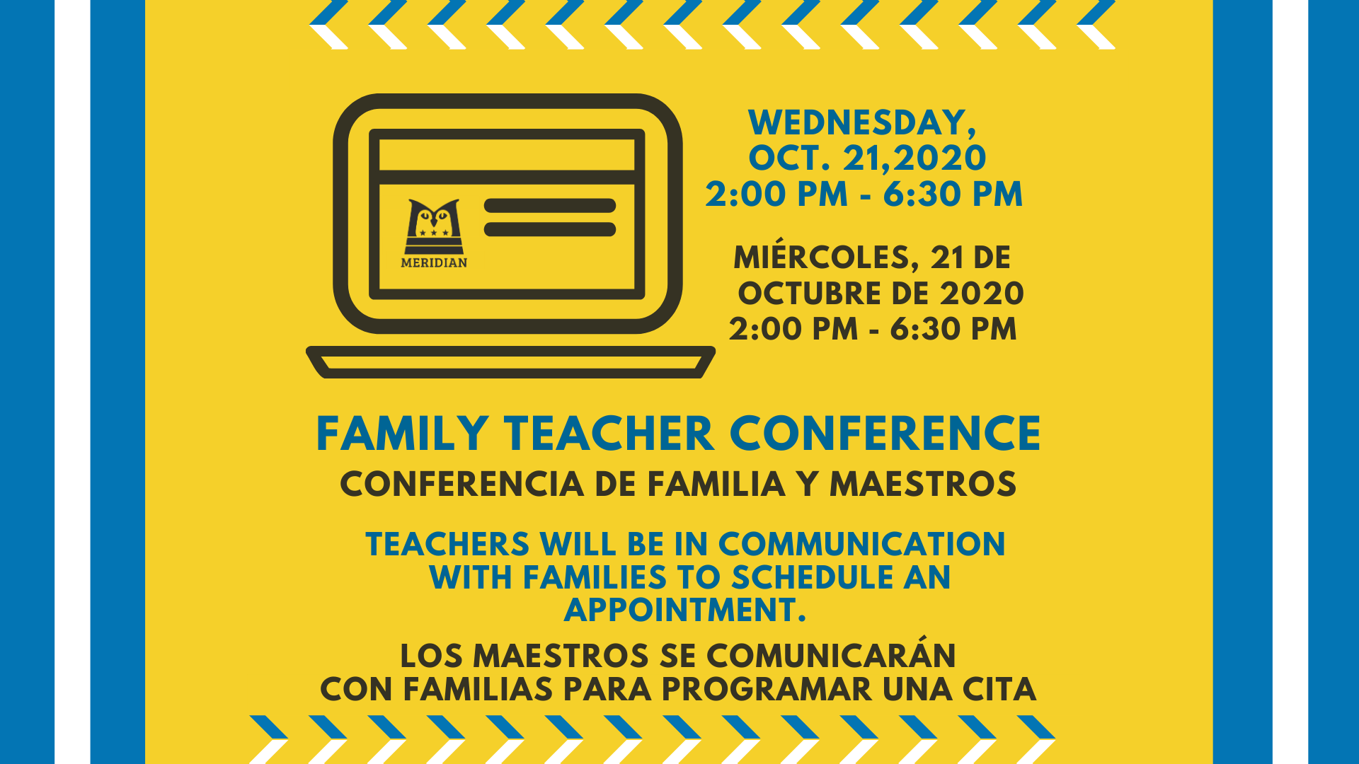 Family Teacher Conference / Conferencia de Familia y maestros ...