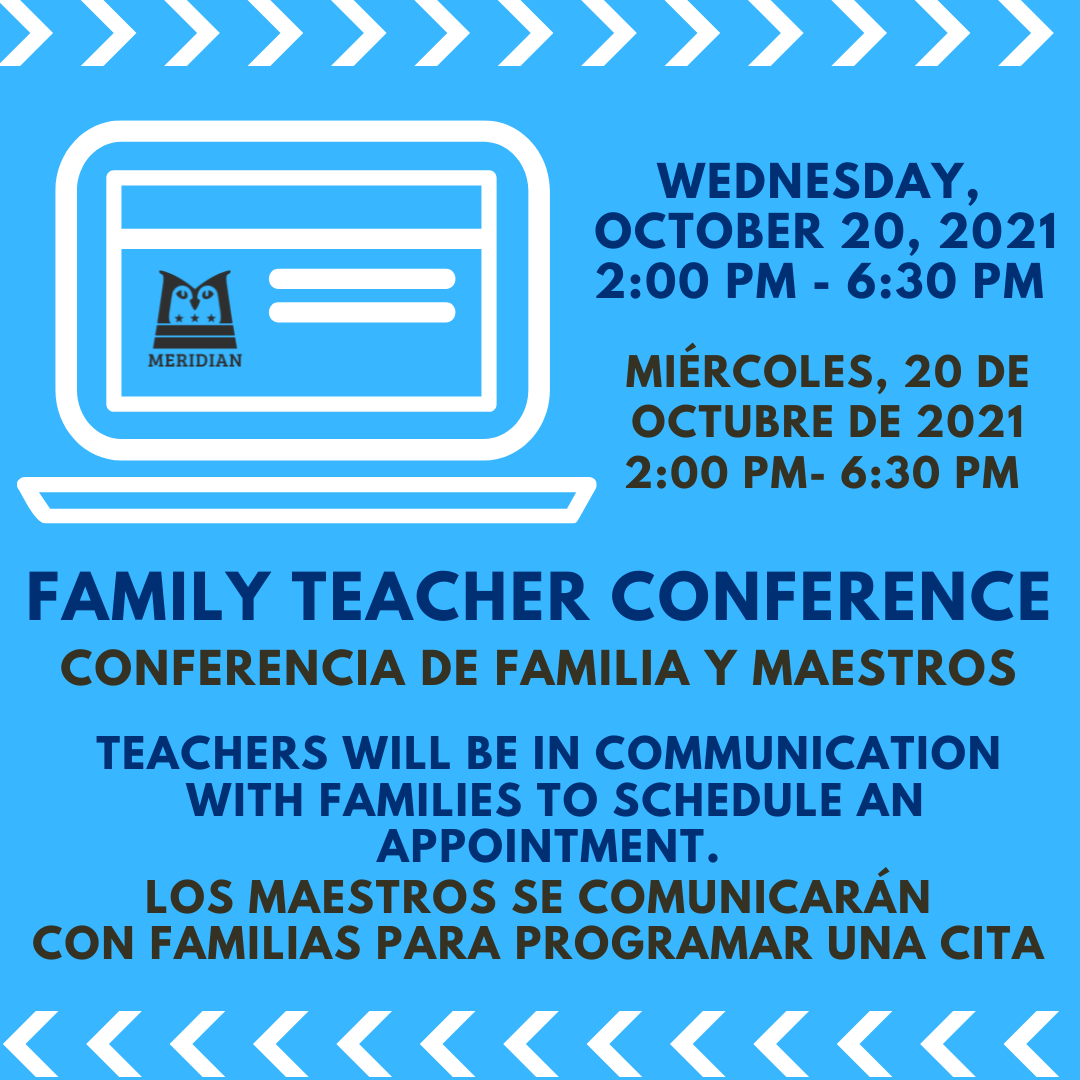 Family Teacher Conference / Conferencia de Familia y maestros ...