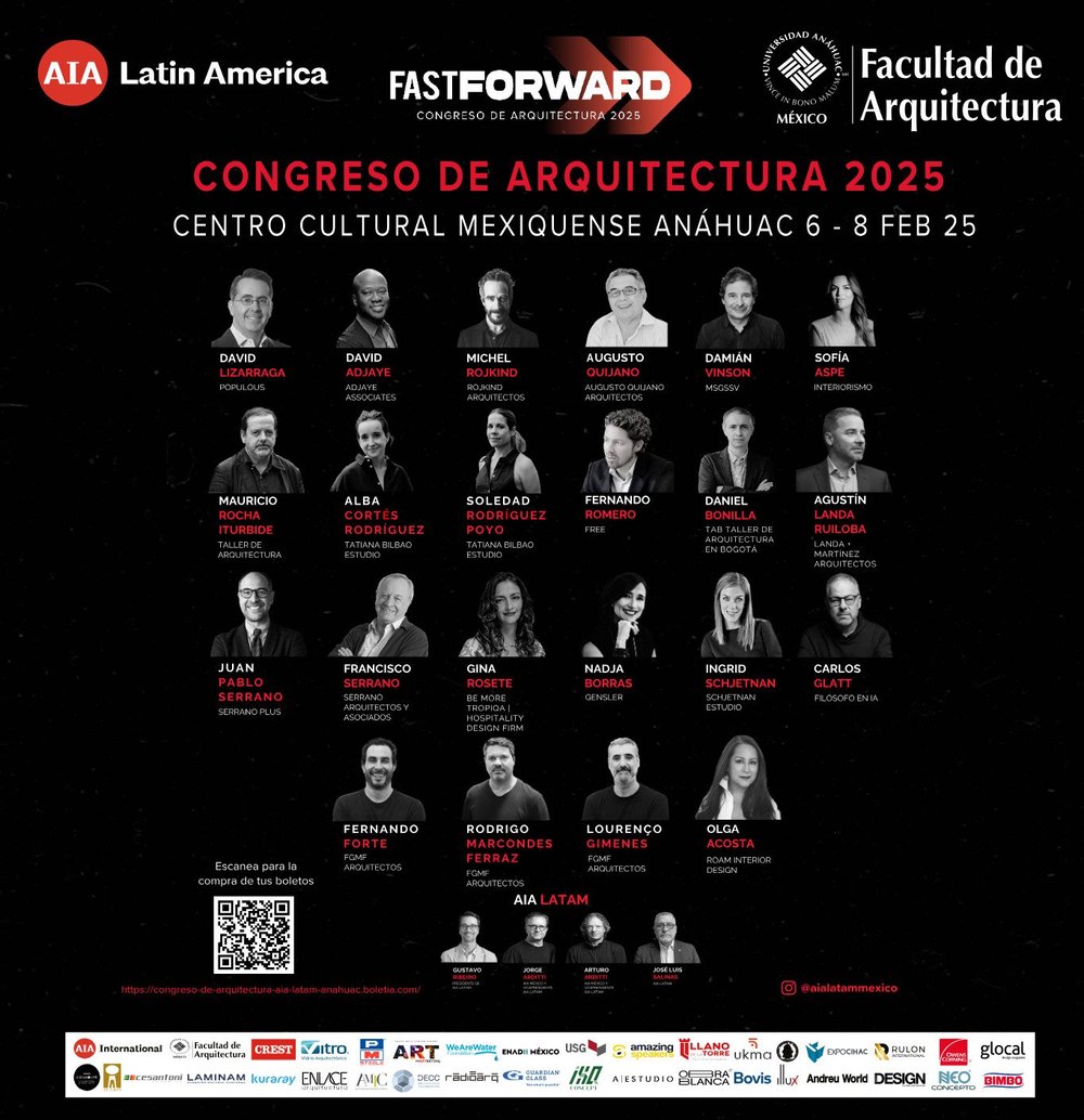 AIA Latin America/ Anahuac University: Fast Forward Architecture ...