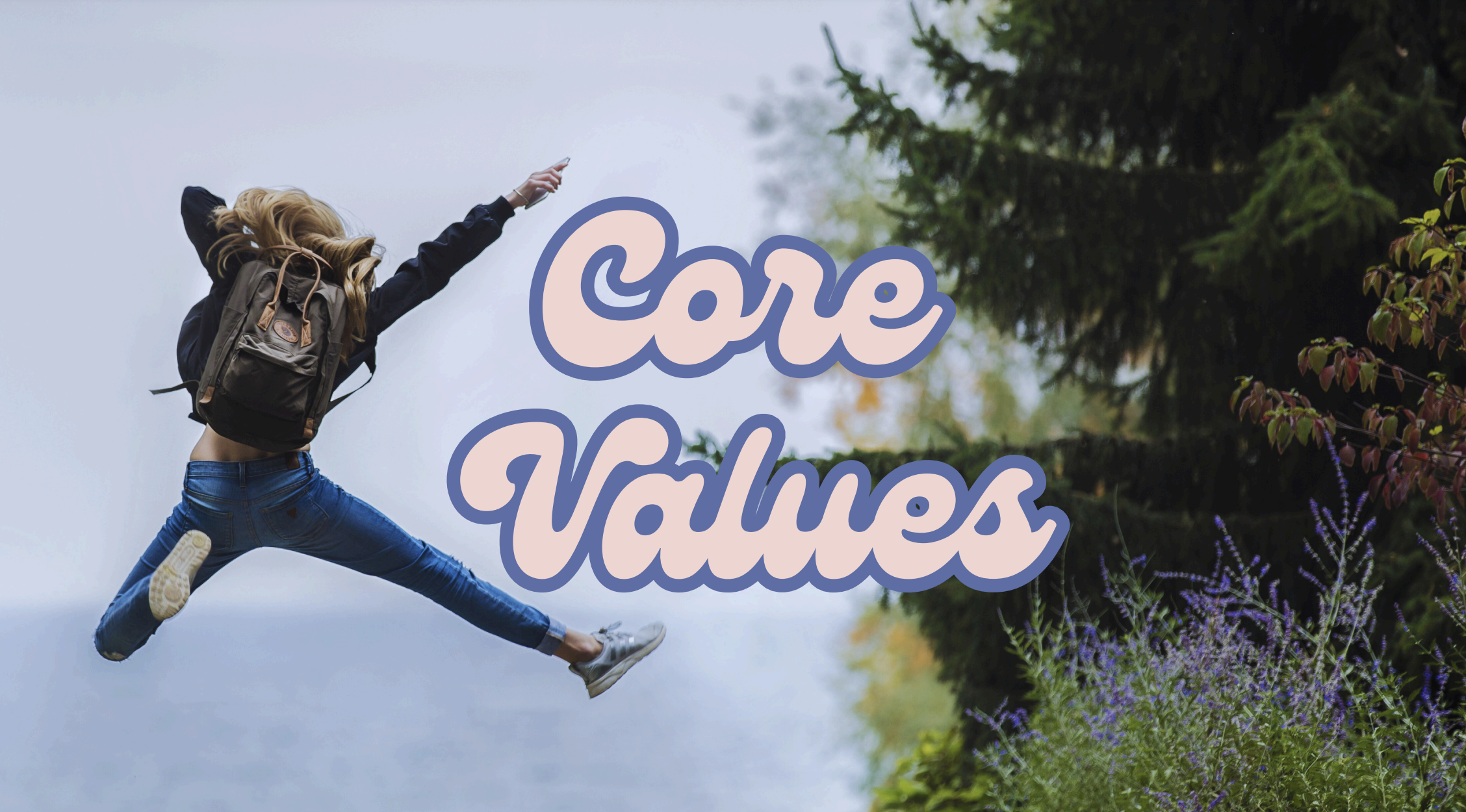 Core Values: A Guide to Discovering the Most Important Values in Life ...