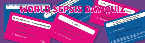 The World Sepsis Day Quiz – Test Your Knowledge About Sepsis Online and ...