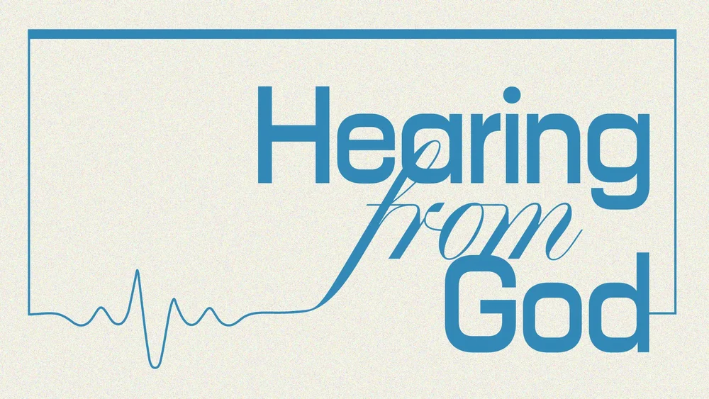 Series - Hearing From God | Teaching Series — First Christian Church ...