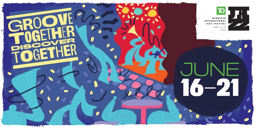2026 TD Winnipeg International Jazz Festival — Jazz Winnipeg