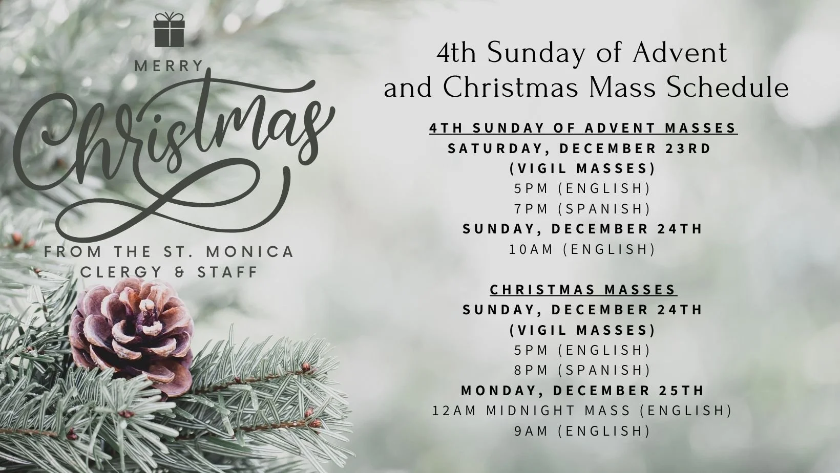 4th Sunday of Advent / Christmas Mass Schedule — St. Monica Catholic Church