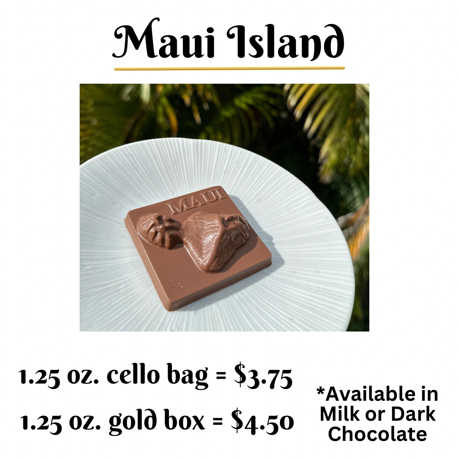 Product Gallery — Maui Specialty Chocolates