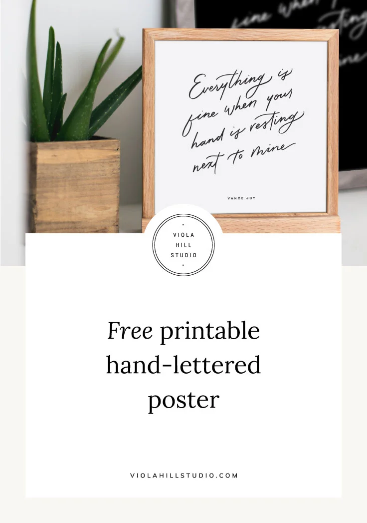 Free Printable Hand-lettered Poster — Viola Hill Studio