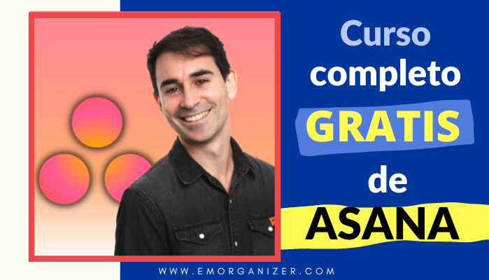 Curso completo gratis de ASANA | Tutorial Gratuito en Español ...