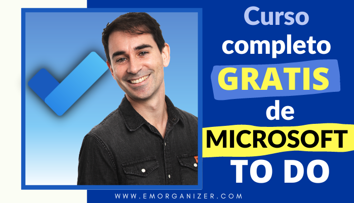 Curso Completo Gratis sobre Microsoft To Do — NEUROPRODUCTIVIDAD