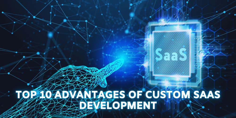 Top 10 Advantages of Custom SaaS Development — ISU Corp