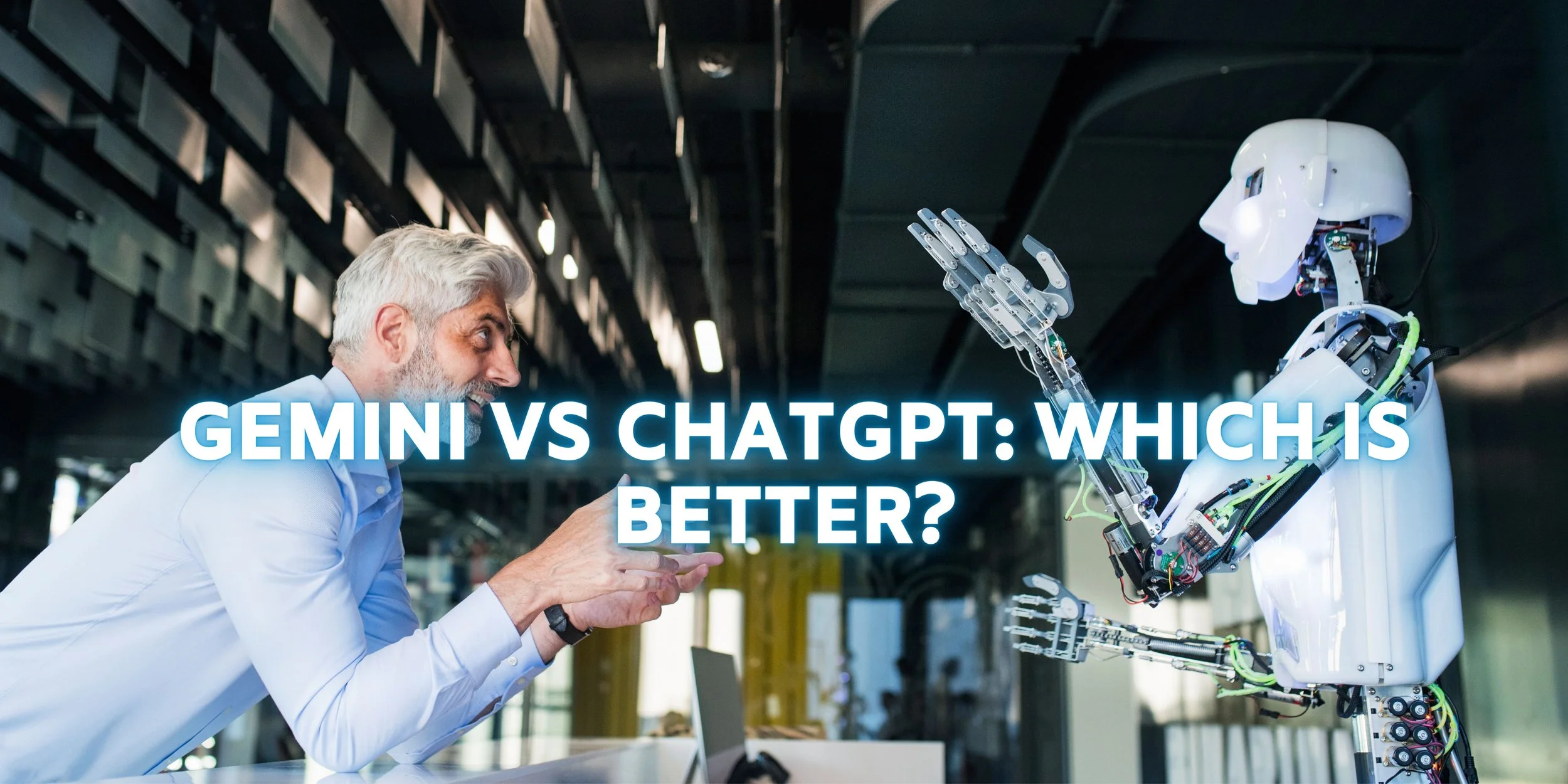 Gemini vs ChatGPT: Which is Better? — ISU Corp