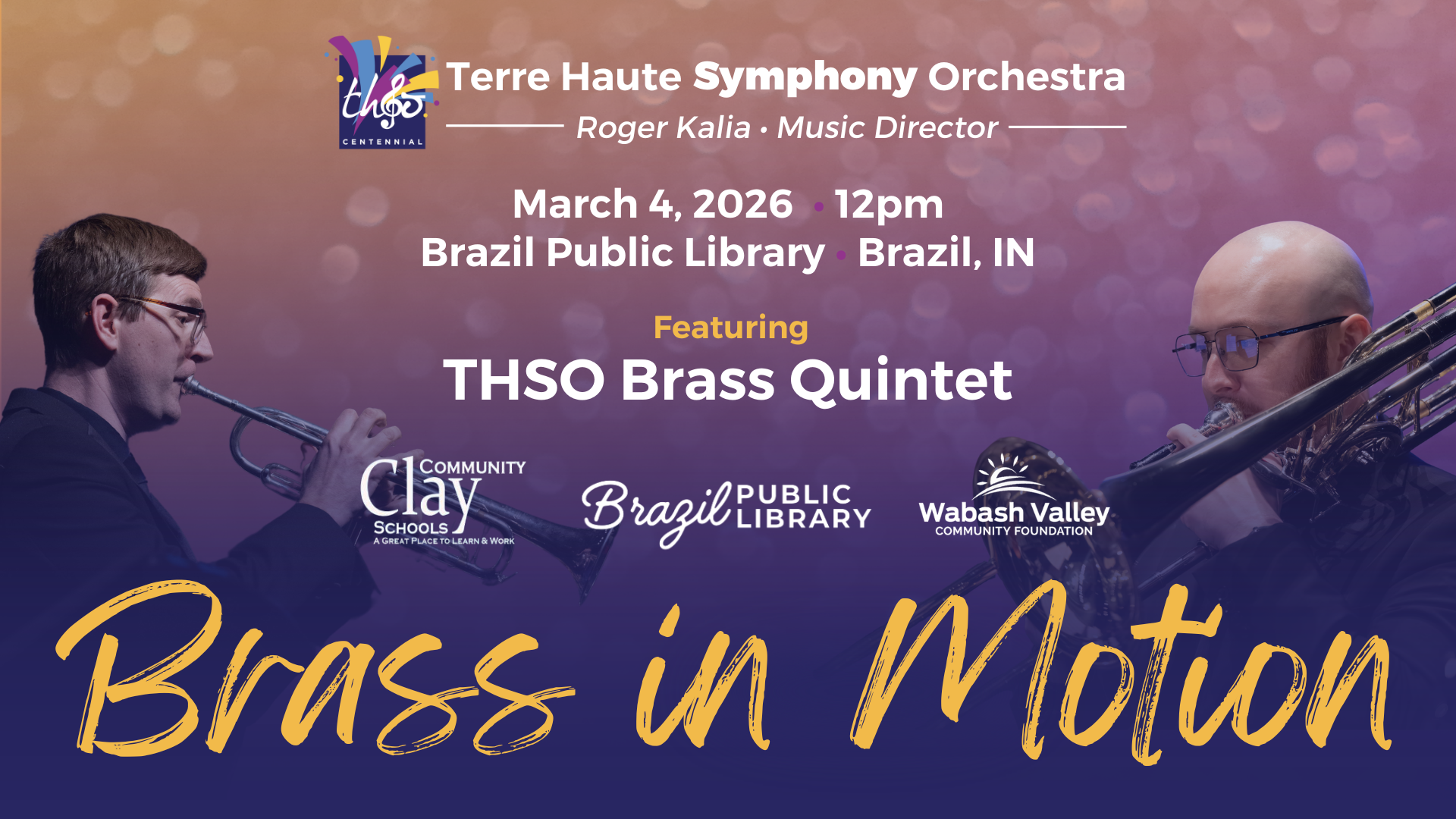 Clay County Chamber Series: THSO Brass Quintet — Terre Haute Symphony ...