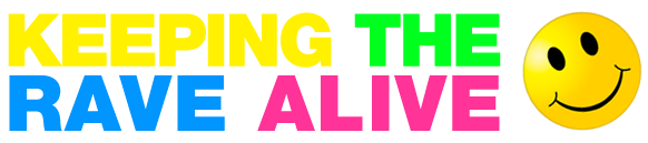 Keeping The Rave Alive