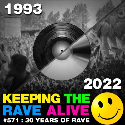 Podcast — Keeping The Rave Alive