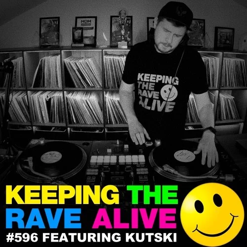 Episode 596: Kutski (Upfront Promos) — Keeping The Rave Alive