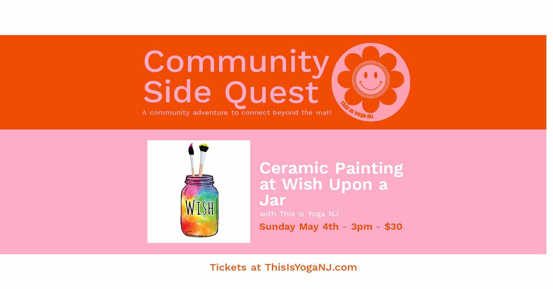 Ceramic Painting at Wish Upon a Jar : Community Side Quest — This is Yoga