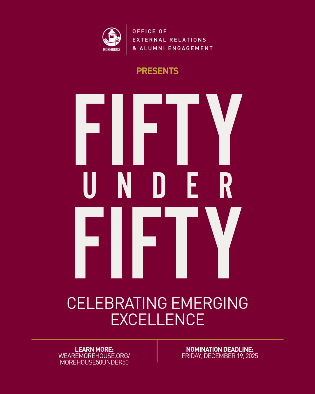 Morehouse 50 Under 50 — WE ARE MOREHOUSE