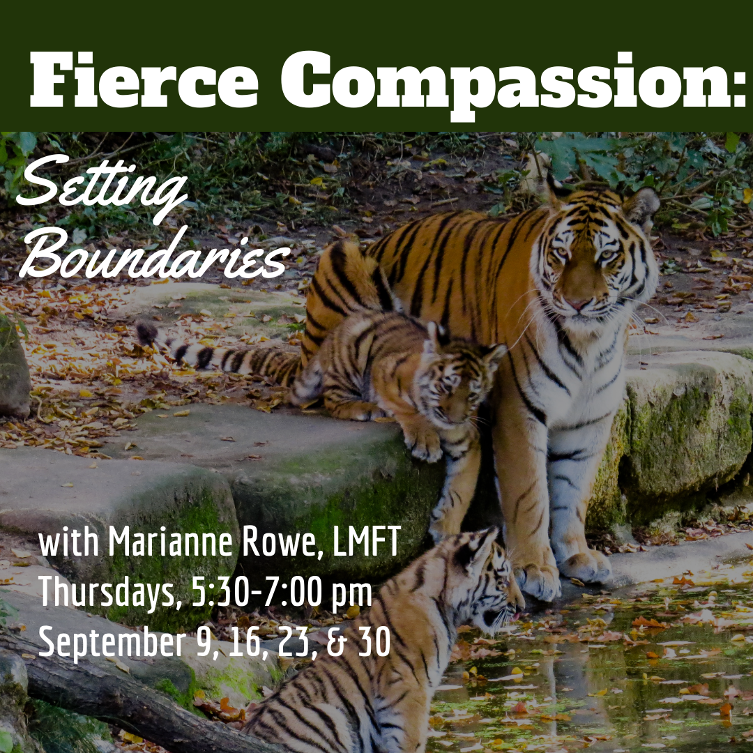 Fierce Compassion: Setting Boundaries — Monterey Bay Meditation Studio ...
