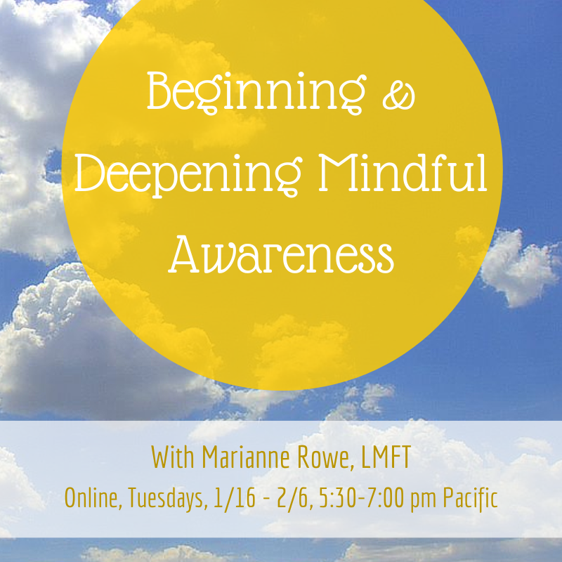 Beginning & Deepening Mindful Awareness: Conscious Response in a ...