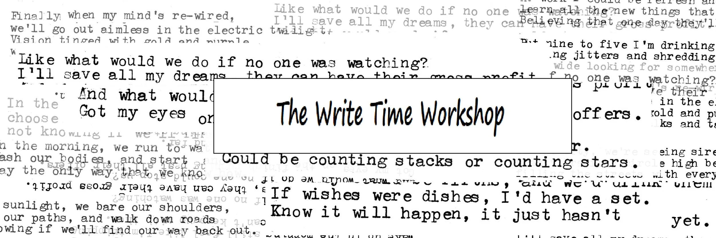 WriteTime Workshop — Matthew James Jones