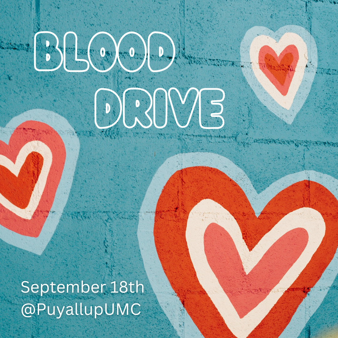 Blood Drive — Puyallup United Methodist Church