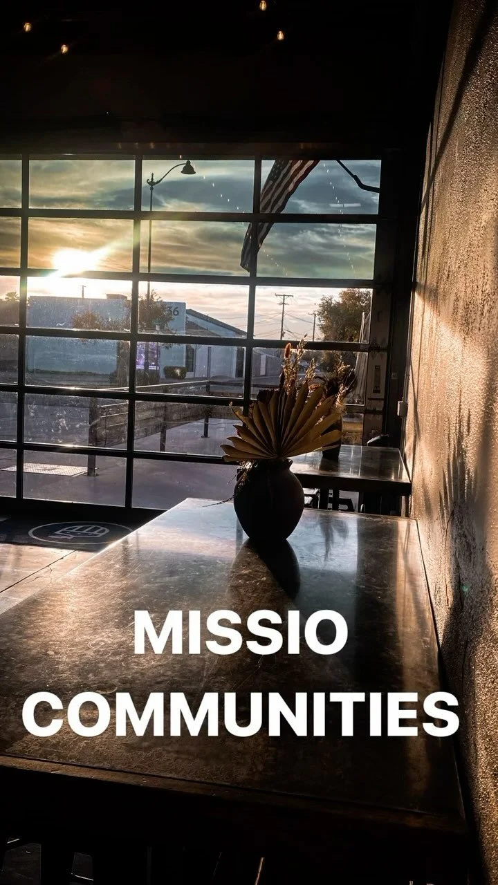MIssio Dei Mesa — Missio Dei Communities