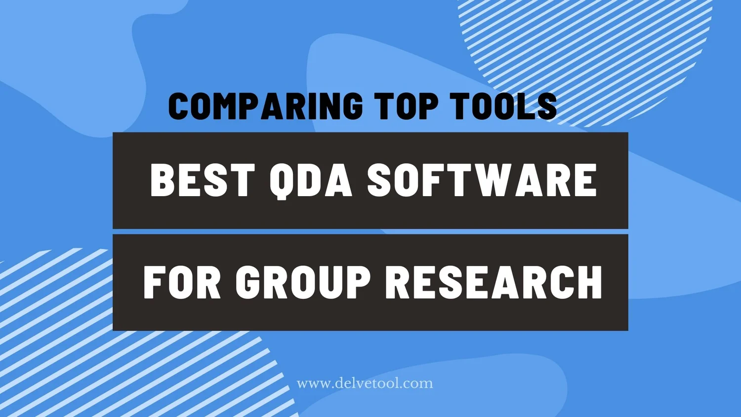 What's the Best QDA Software for Collaborative Qualitative Research ...