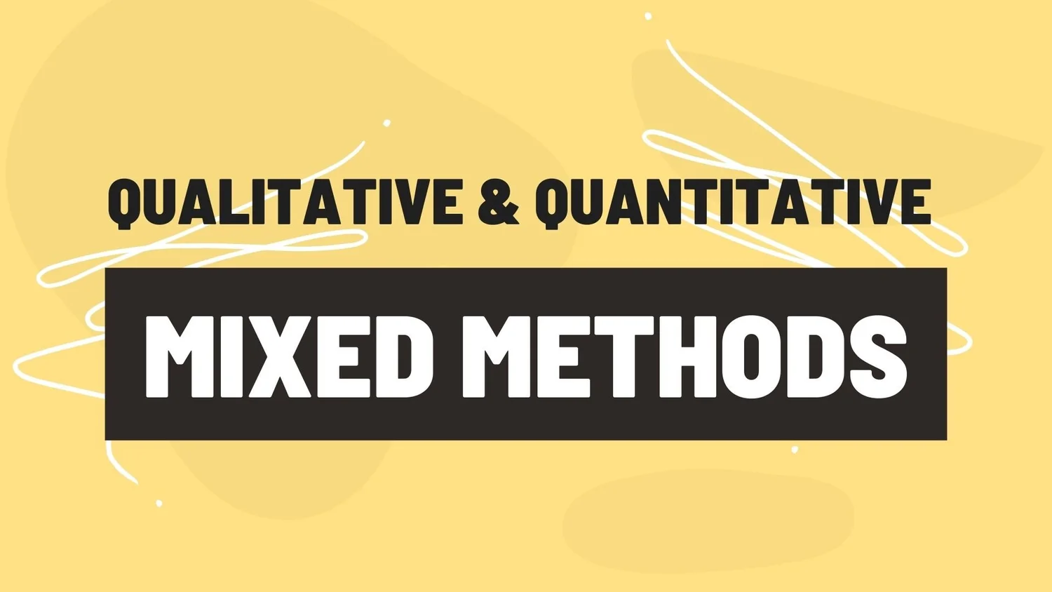 What is Mixed Methods Research? — Delve