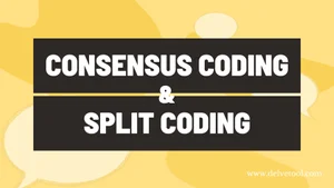 Team-Based Qualitative Analysis: A Guide to Consensus and Split Coding ...