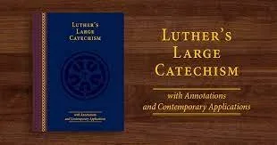 Explaining the Large Catechism Controversy — Gottesdienst