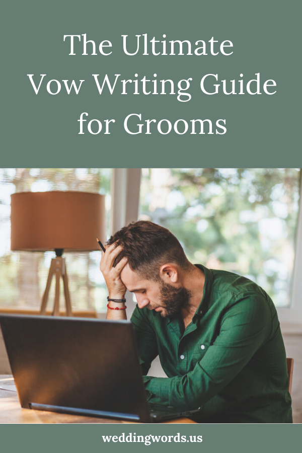 Wedding Vows for Him: The Ultimate Vow Writing Guide for Grooms