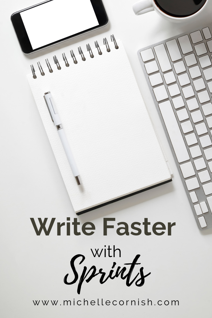 Learn to Write Faster with Writing Sprints — Michelle Cornish - Author