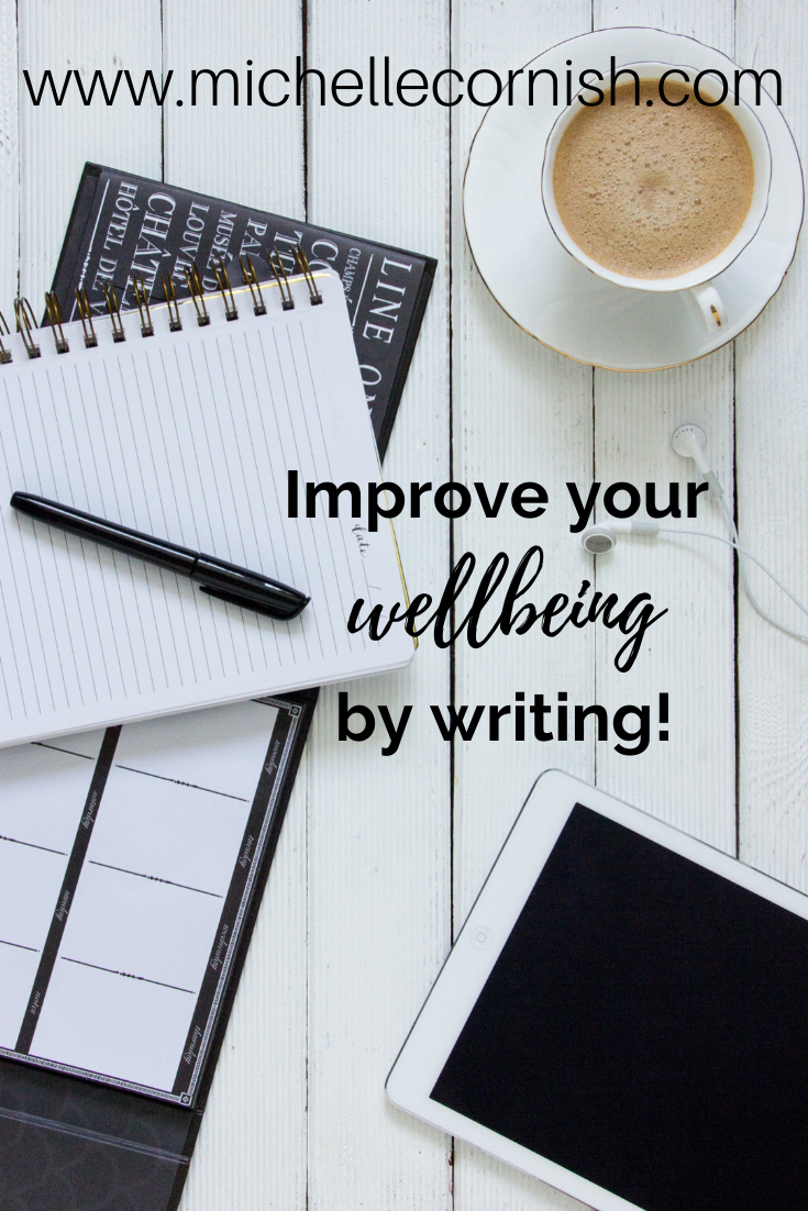 4 Reasons Why Writing Every Day Is Great for Your Wellbeing — Michelle ...