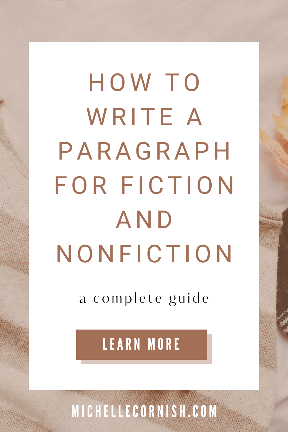How to Write Paragraphs for Fiction and Nonfiction: A Complete Guide ...