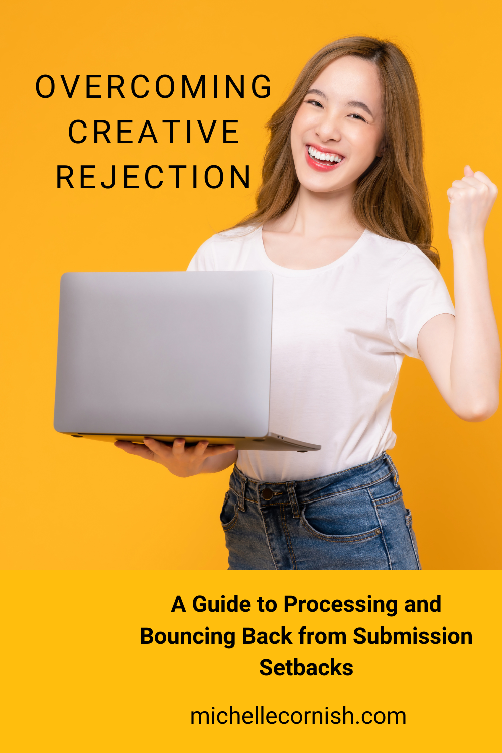 Overcoming Creative Rejection: A Guide to Processing and Bouncing Back ...