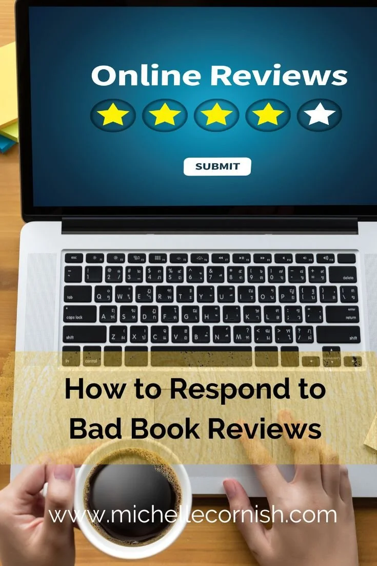 How to Respond to Bad Book Reviews — Michelle Cornish - Freelance ...