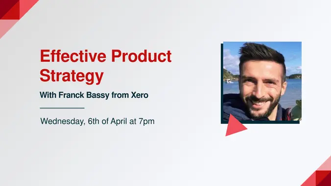 Effective product strategy: a Xero case study — Startup Dunedin