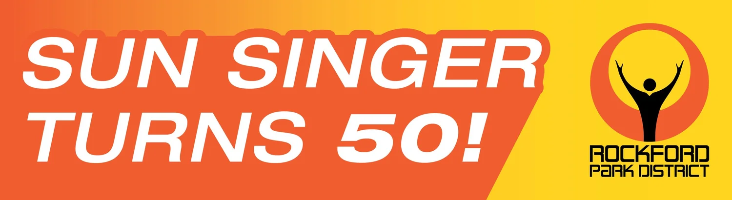 Sun Singer Turns 50! — Rockford Park District