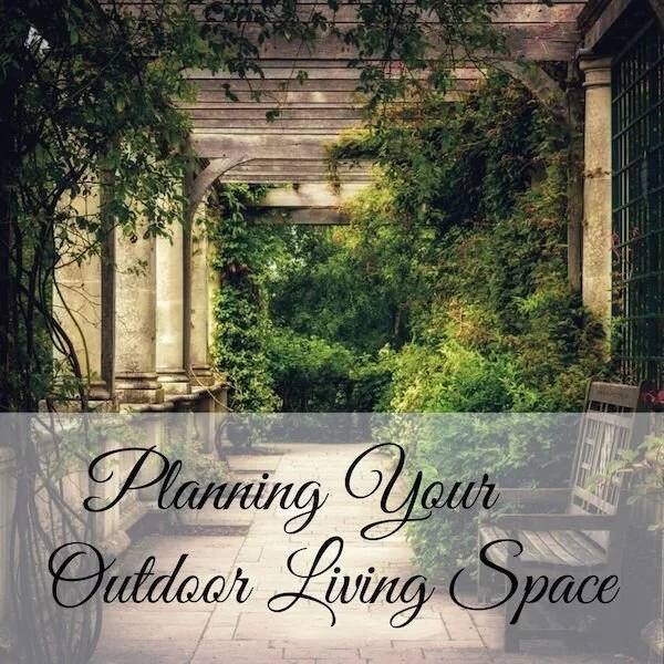 JRL Interiors — Top Tips for Planning an Outdoor Room