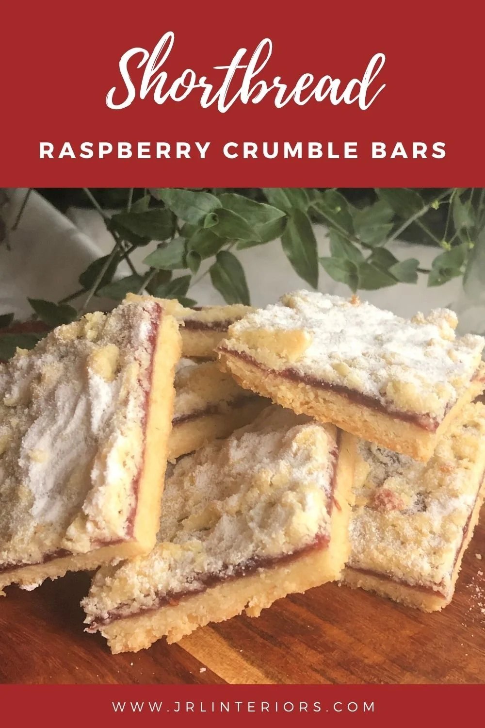 JRL Interiors — Raspberry Shortbread Crumble Bars Recipe