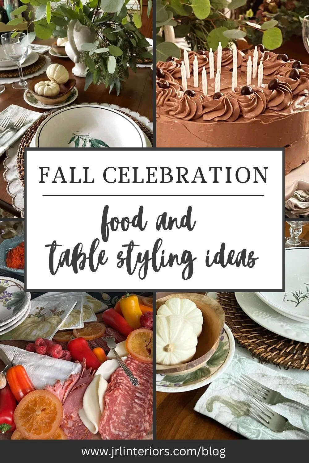 JRL Interiors — Fall Celebrations: simple food and table setting ideas ...